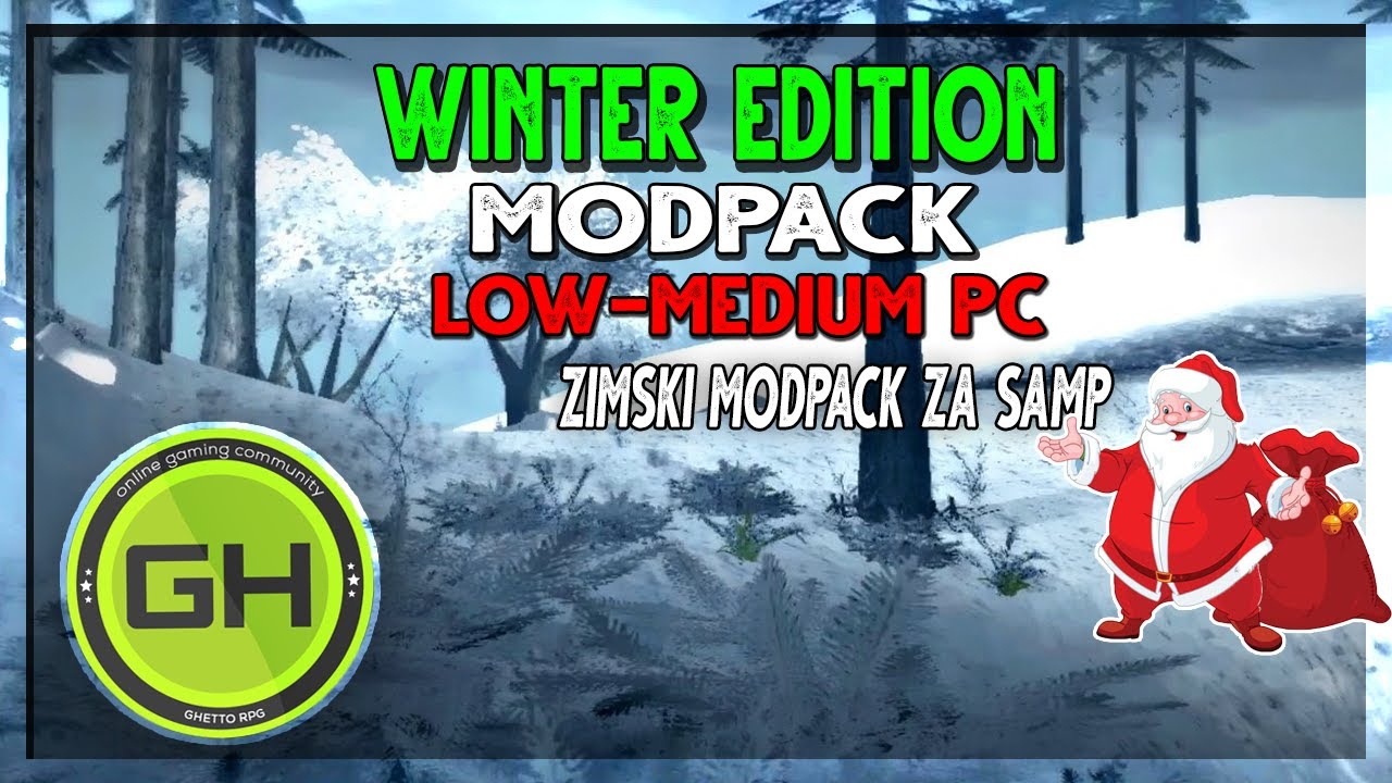 WINTER EDITION MODPACK - LOW - MEDIUM PC | NAJBOLJI ZIMSKI MODPACK ...