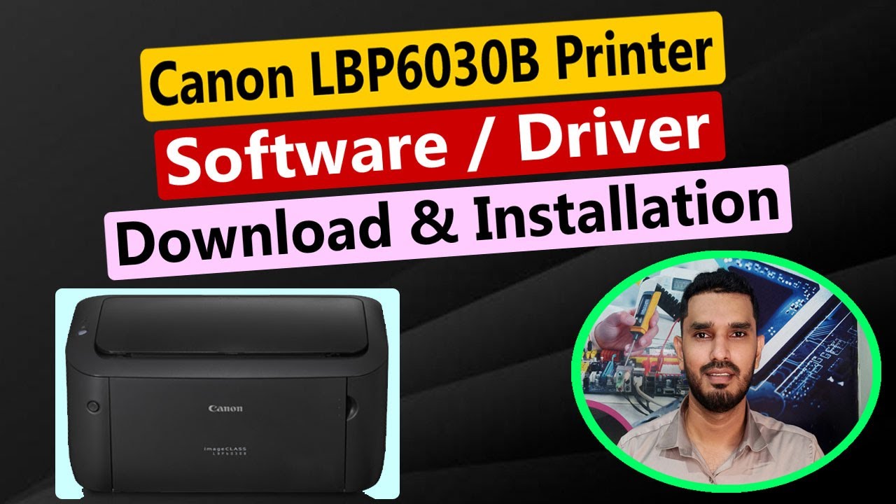 Canon LBP6030B Printer Software / Driver Download & Installation ll ...