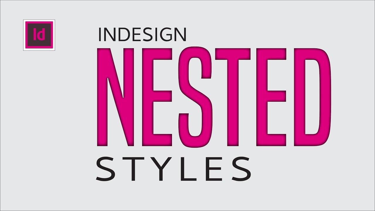 Nested Styles in InDesign (2021) - YouTube