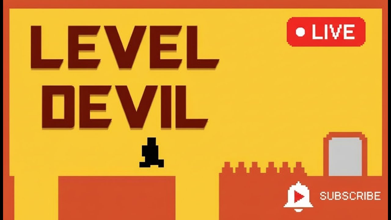 LEVEL DEVIL live ( subscribe my channel) - YouTube