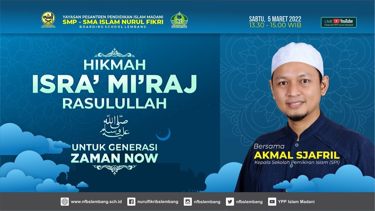 Hikmah Isra' Mi'raj Rasulullah ﷺ Untuk Generasi Zaman Now - 2022 ...