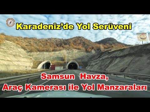 Karadeniz’de Yol Serüveni:Samsun / Havza, Araç Kamerası ile Yol Manzaraları
