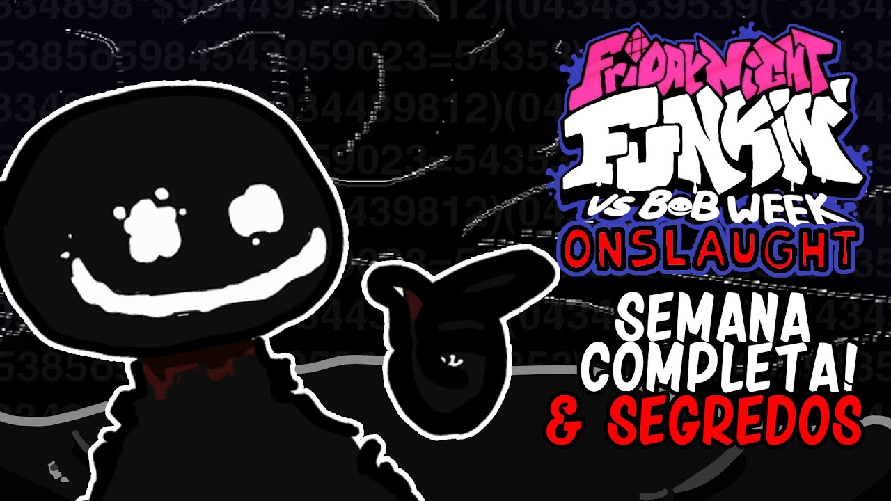 A NOVA SEMANA DO BOB! - Friday Night Funkin vs BOB Onslaught v2 - YouTube