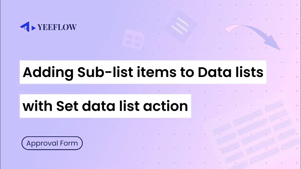 Adding Sub-list items to Data lists with Set data list action - YouTube