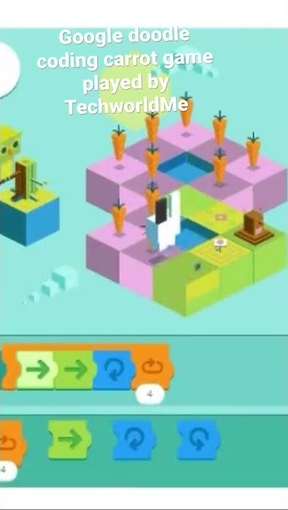 Google Doodle- coding Carrot game complete played by TechWorldMe - YouTube