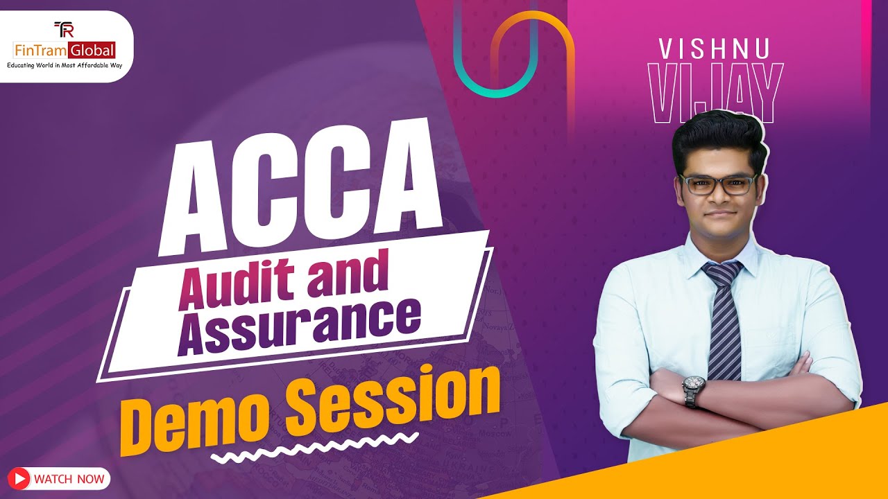 ACCA Audit and Assurance (AA) | ACCA AA Chapter-1 | ACCA F8 | Vishnu ...