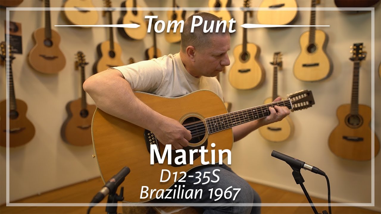 Martin D12-35S Brazilian 1967 played by Tom Punt | Demo - YouTube