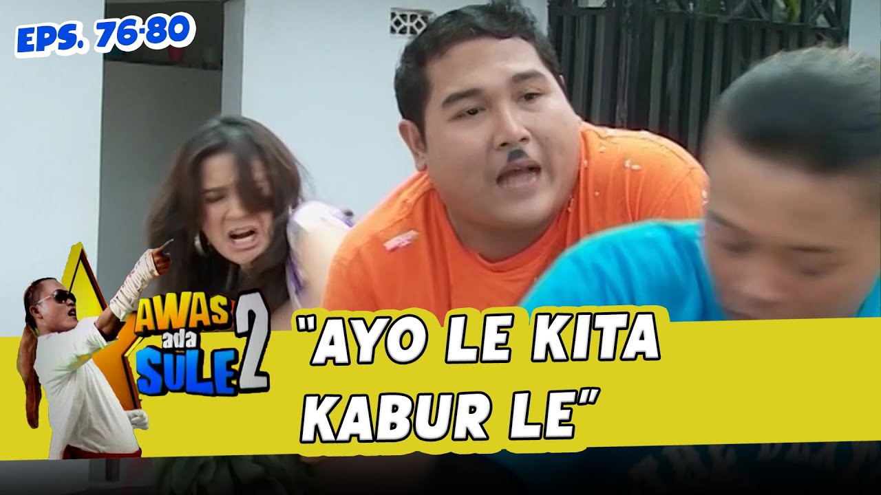 Makmur dan Sule Dalam Masalah | AWAS ADA SULE 2 | EPS.76-80 (16/19 ...