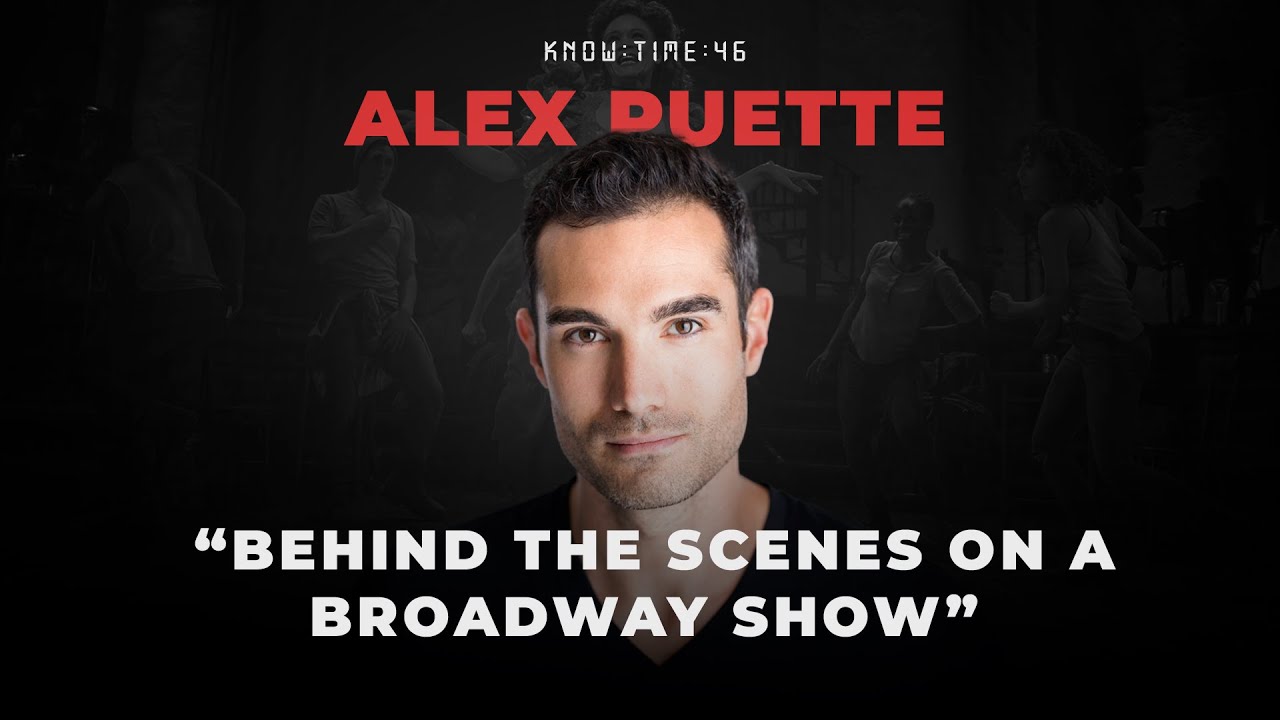 Broadway, Hadestown & Theatre ft. Alex Puette | Know Time #46 - YouTube