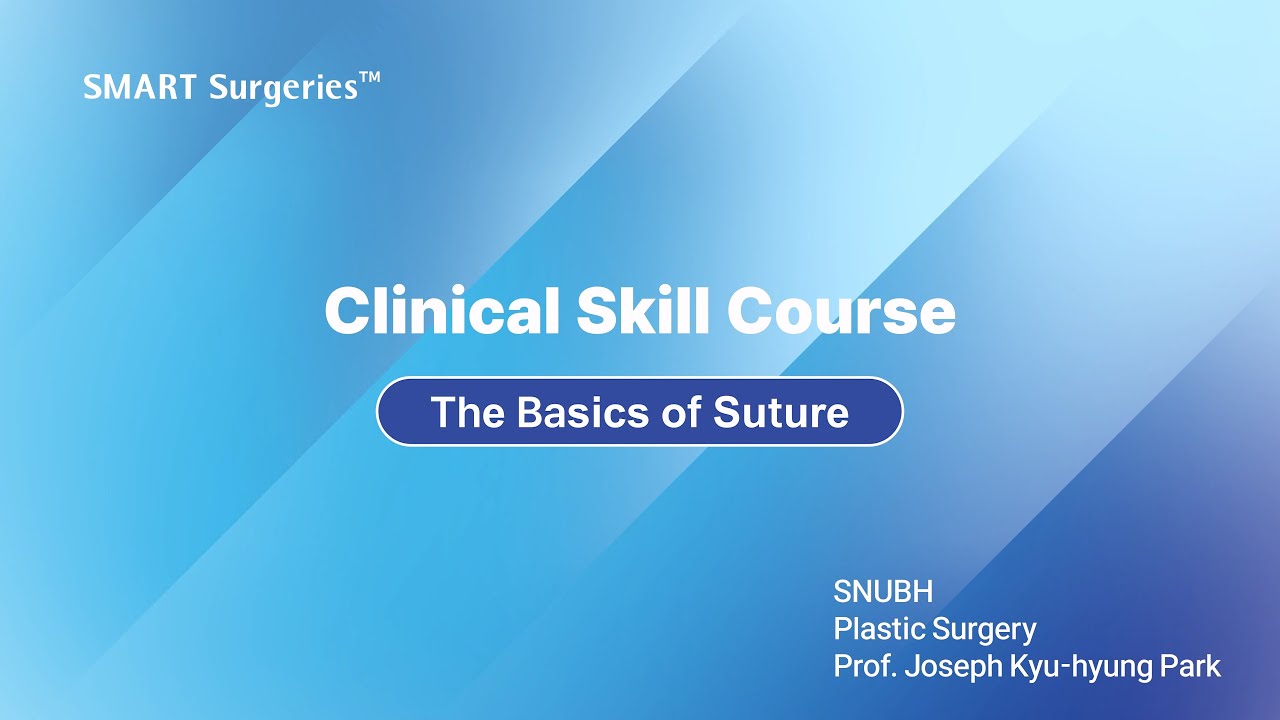 [Suture] 1.The Basics of Suture (forceps, needle holder, needle) [4K ...