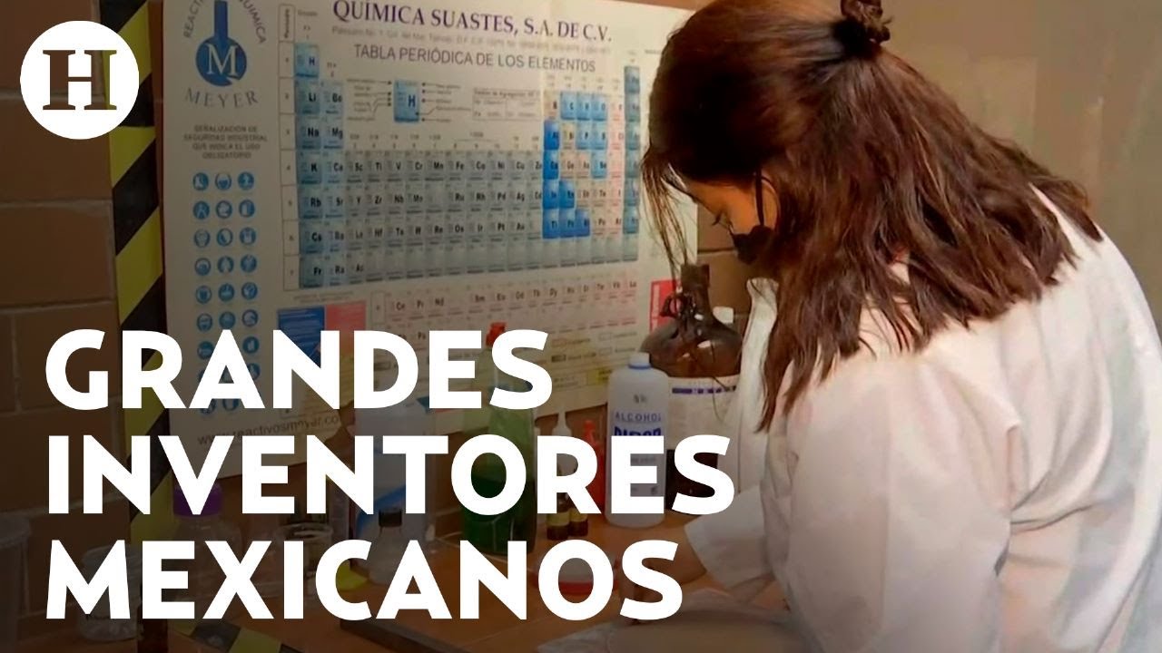 Día del Inventor Mexicano, un reconocimiento a las grandes mentes que ...