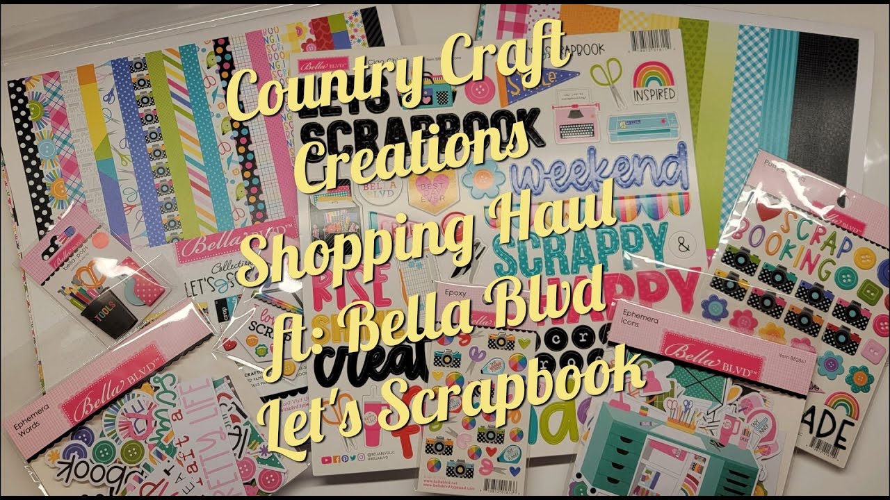 Country Craft Creations Shopping Haul ft: Lets Scrapbook - YouTube