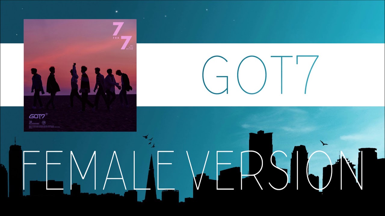 GOT7 - Teenager [FEMALE VERSION] - YouTube