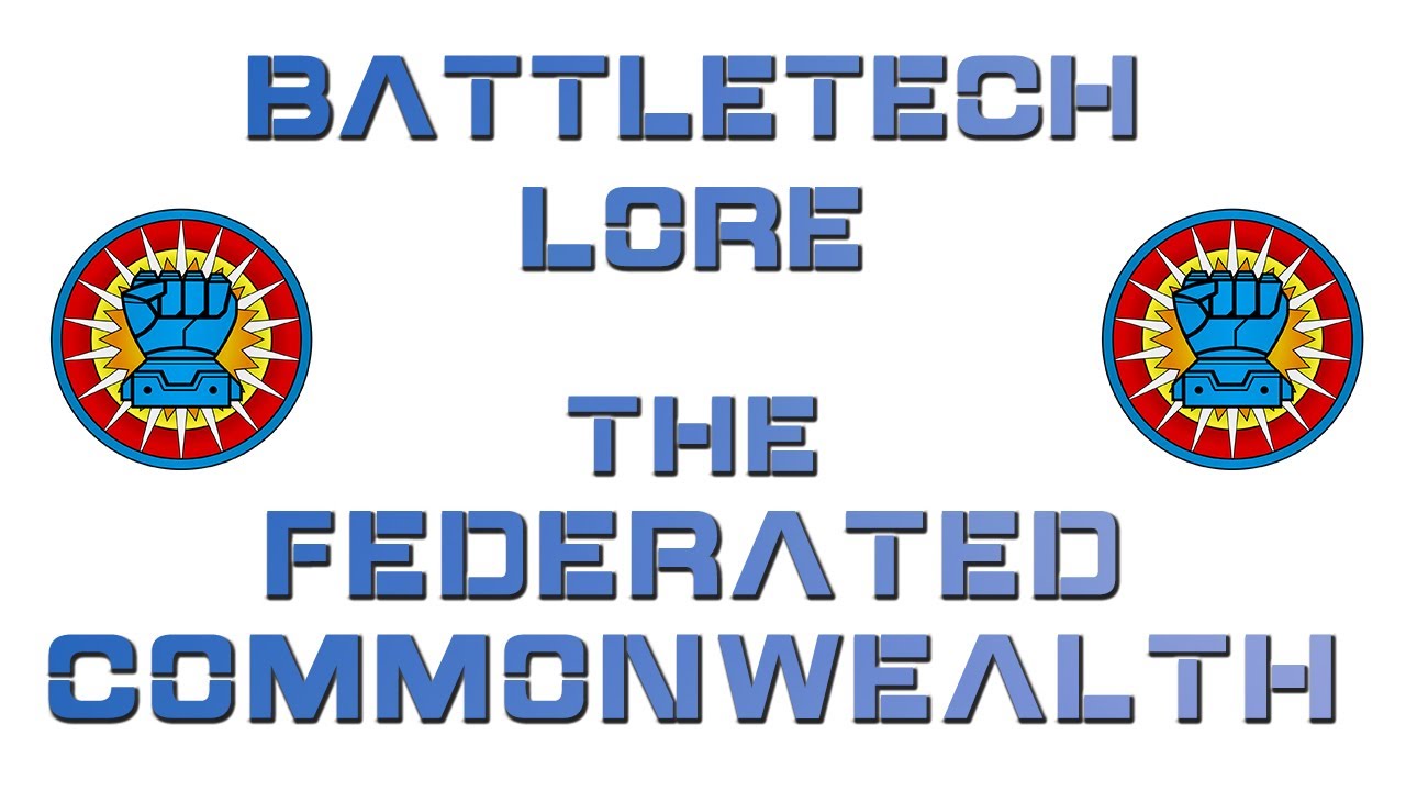 Battletech Lore - The Federated Commonwealth, An Overview - YouTube