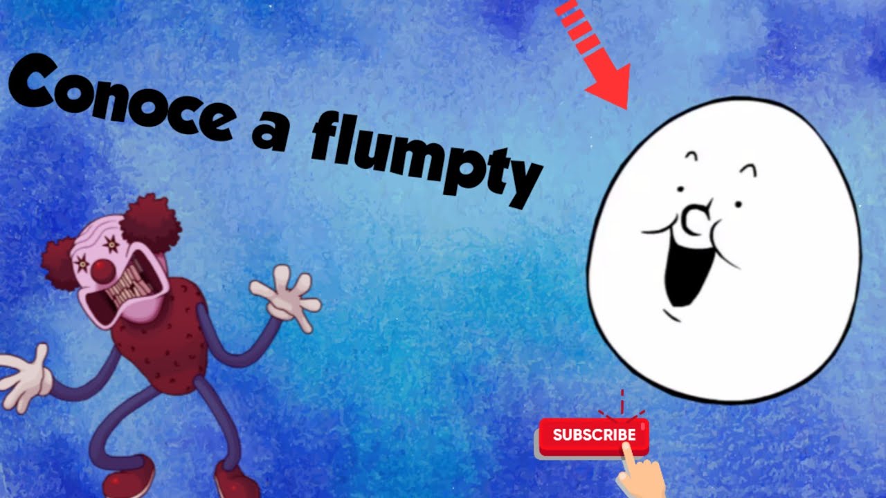 Conoce a flumpty - YouTube