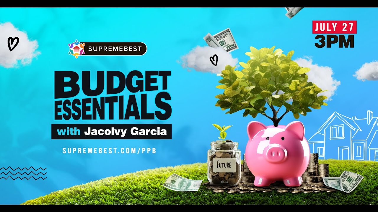 Personal & Professional BEST: Budget Essentials with Jacolvy Garcia ...
