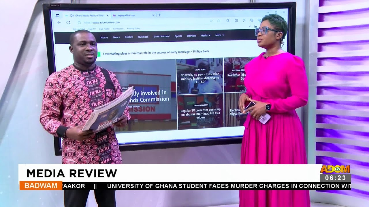Badwam Media Review on Adom TV (23-08-23) - YouTube