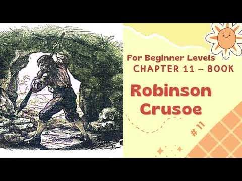 CHAPTER 11 | BOOK | Robinson Crusoe | For Beginner Levels | Learn ...