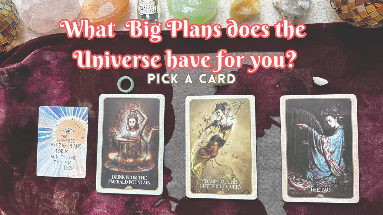 Pick A Card 🔮 What Big plans does the Universe have for you? 🍀☀️💗🤩 ...