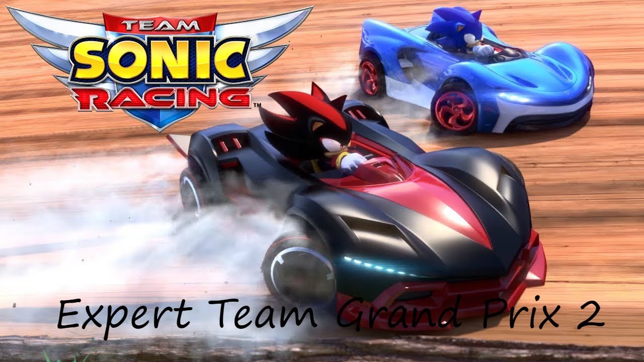Team Sonic Racing - Shadow - Expert Team Grand Prix 2 (No Commentary ...