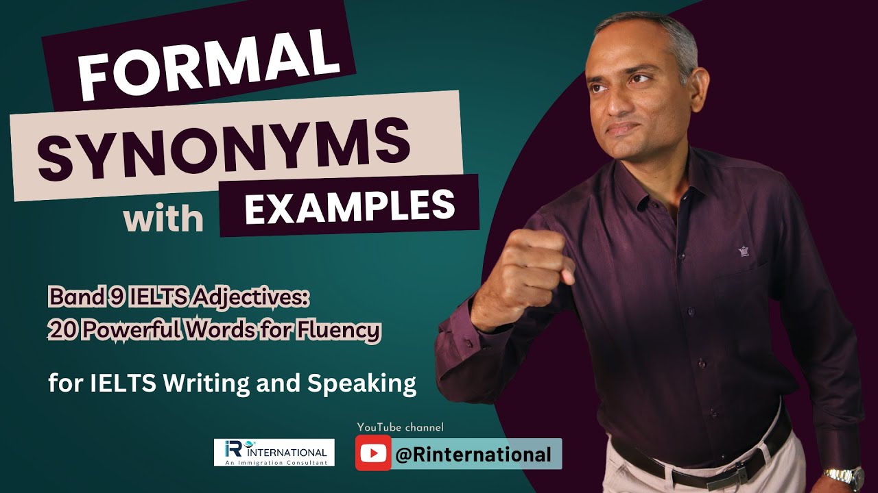 Formal Synonyms with example | IELTS Adjectives: 20 Powerful Words for ...