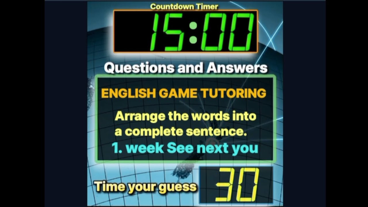 15 Minutes Countdown (English Game Tutoring for Arrange the words ...