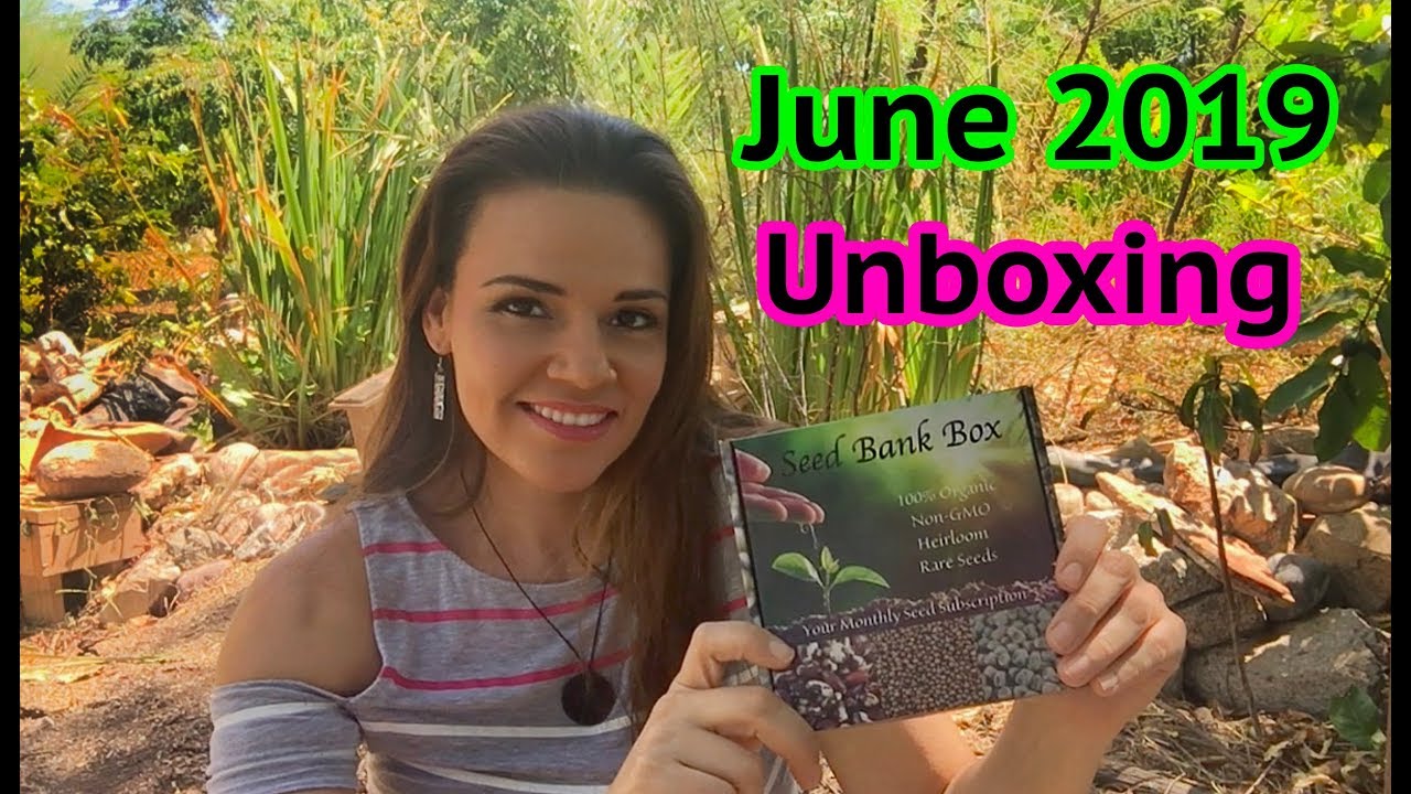 Unboxing Seed Bank Box June 2019 with Pamela Mace - YouTube
