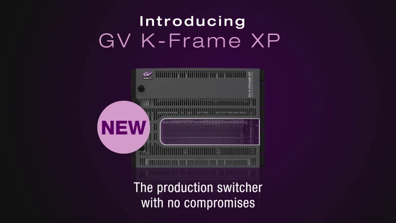 Introducing GV K-Frame XP - YouTube