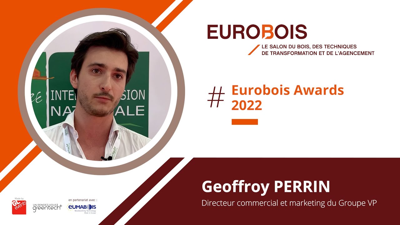 [EUROBOIS AWARDS 2022] Interview de Geoffroy PERRIN, directeur ...