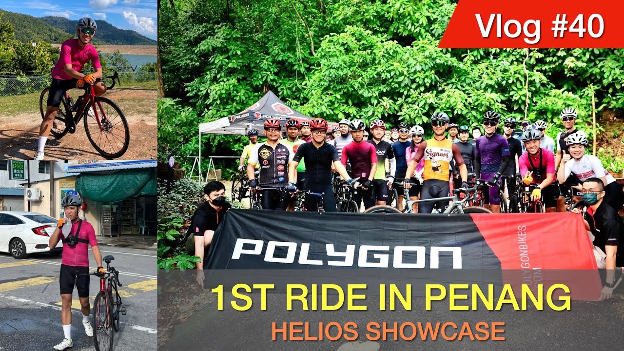 1st Ride in PENANG! | Polygon Helios Showcase | Cycling in Malaysia ...