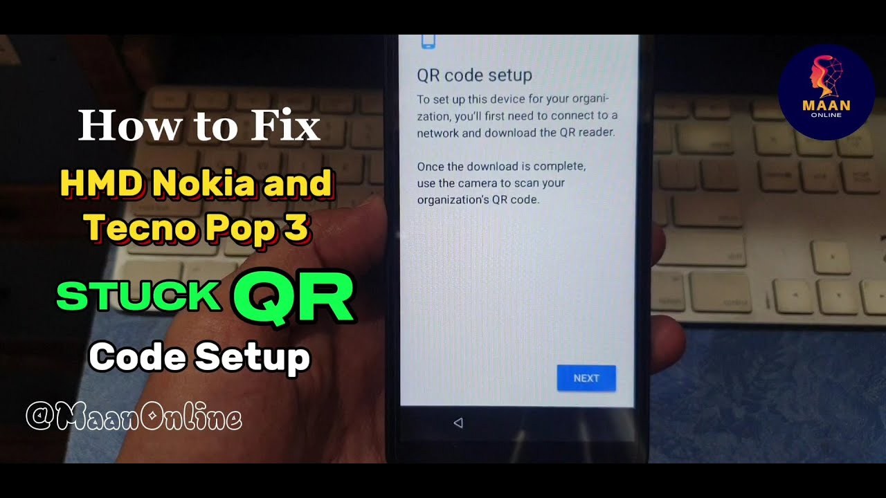 How to Fix HMD Nokia and Tecno Pop 3 STUCK at QR Code Setup || Pattern ...