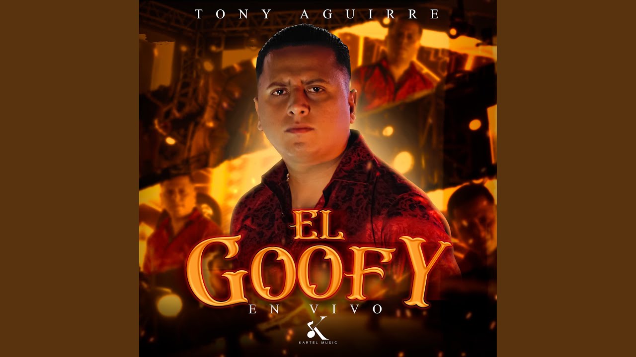 El Goofy (En Vivo) - YouTube Music
