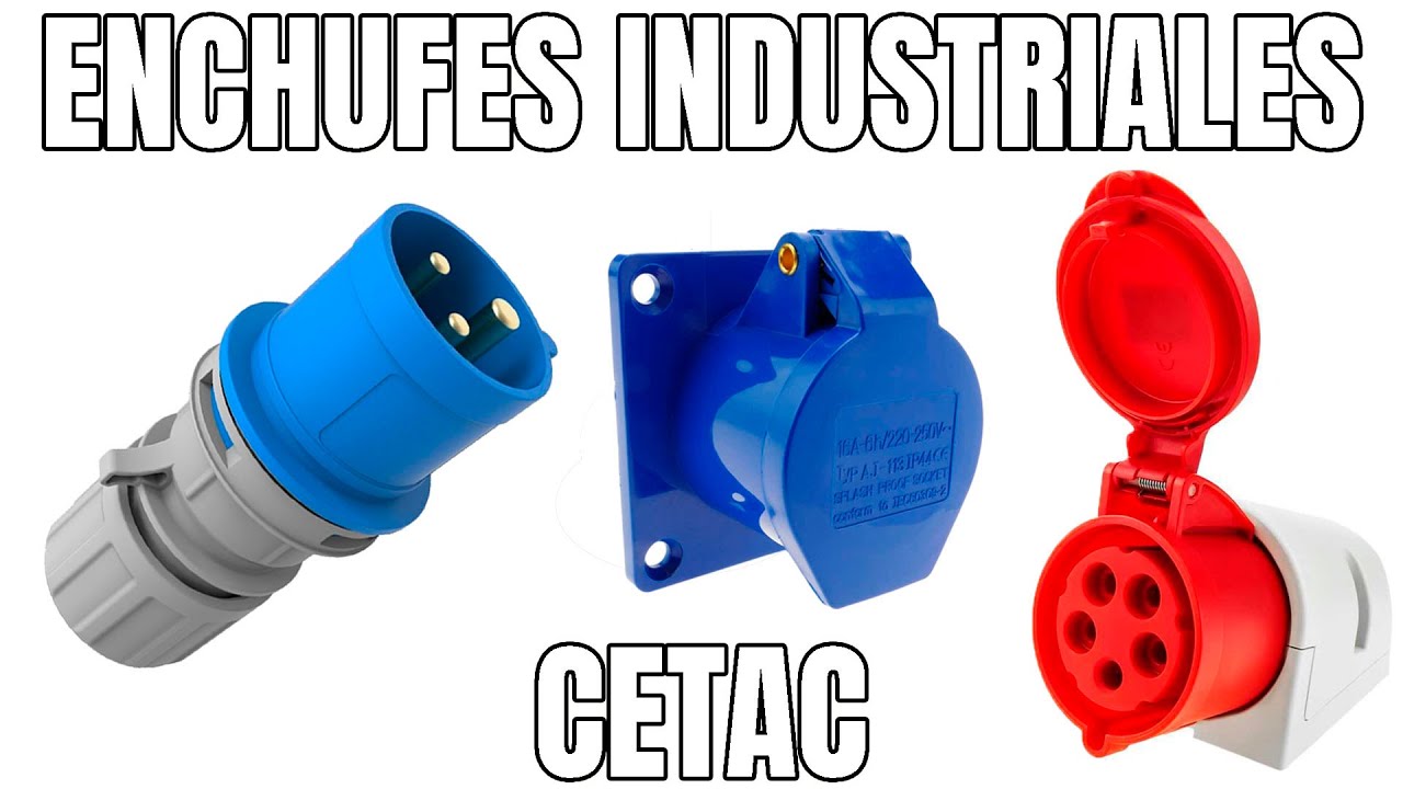 ENCHUFES INDUSTRIALES CETAC - YouTube