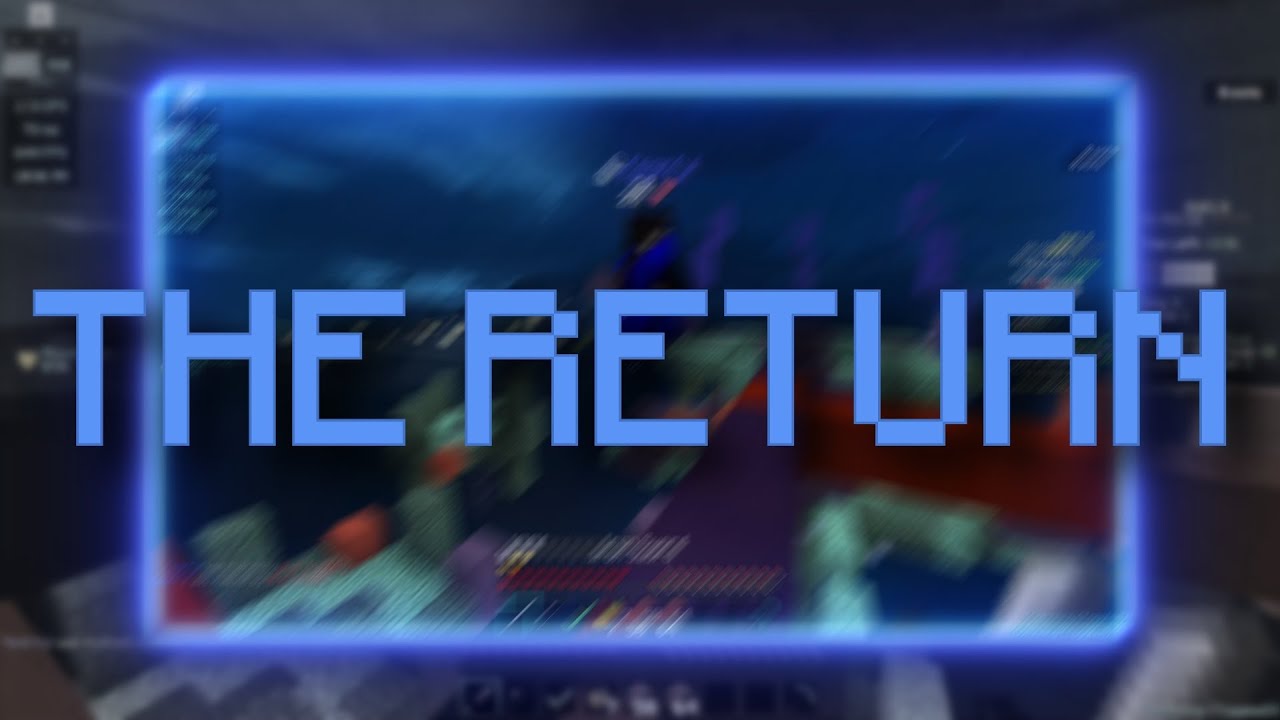 THE RETURN - YouTube