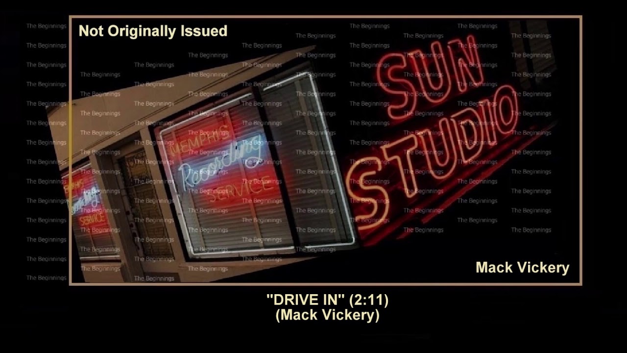 (1957) Sun ''Drive In'' Mack Vickery - YouTube