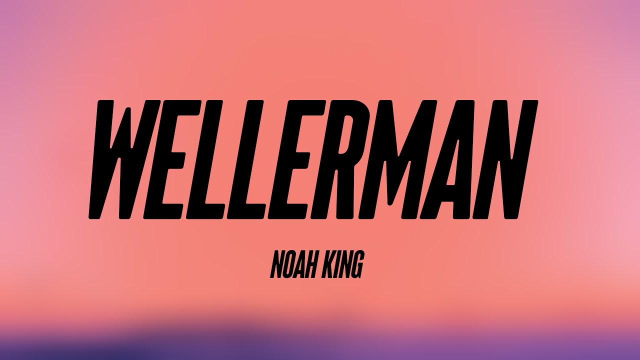 Wellerman - Noah King [Lyrics Video] 💸 - YouTube