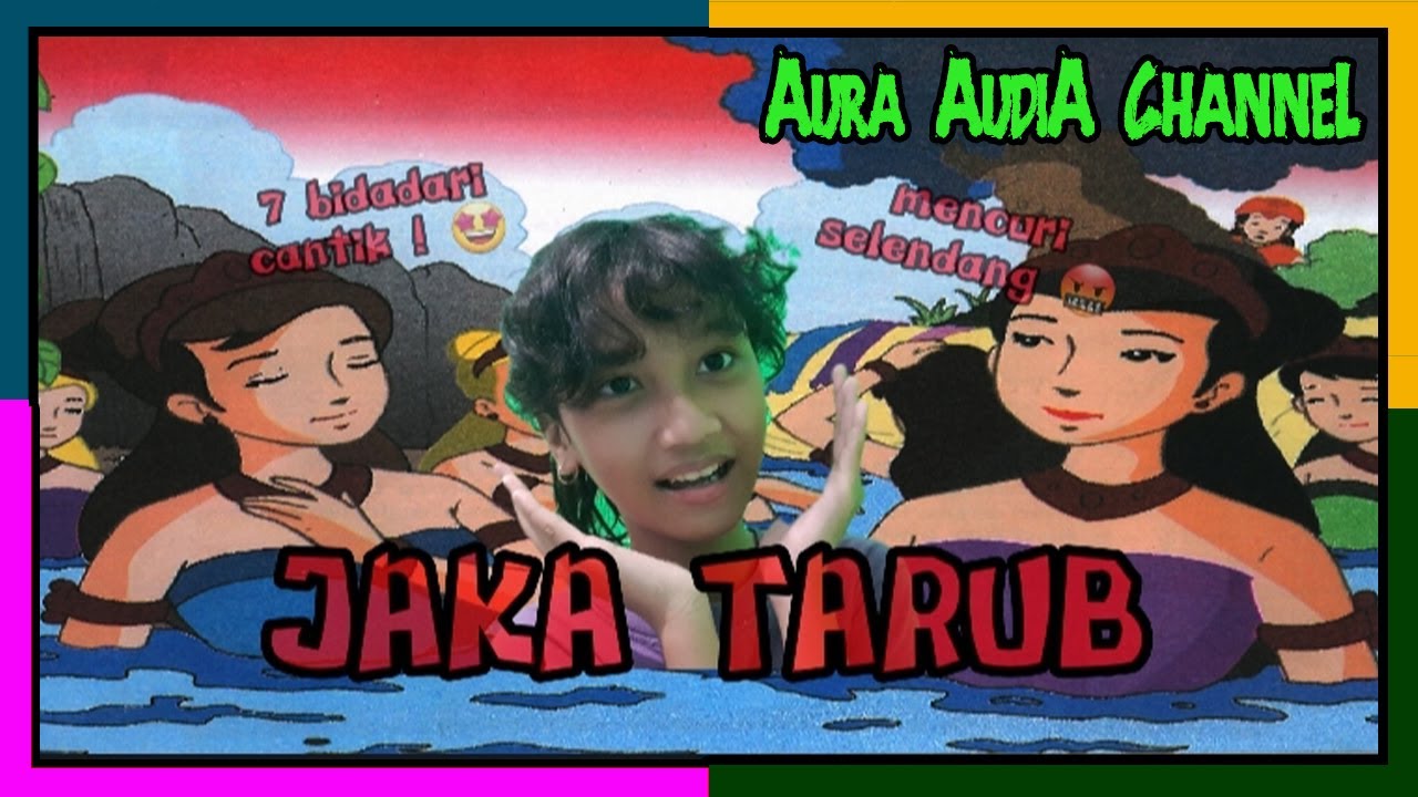 DONGENG CERITA RAKYAT JAKA TARUB - YouTube