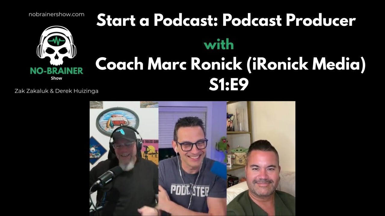 Start a Podcast: Podcast Producer and Coach Marc Ronick (iRonick Media ...