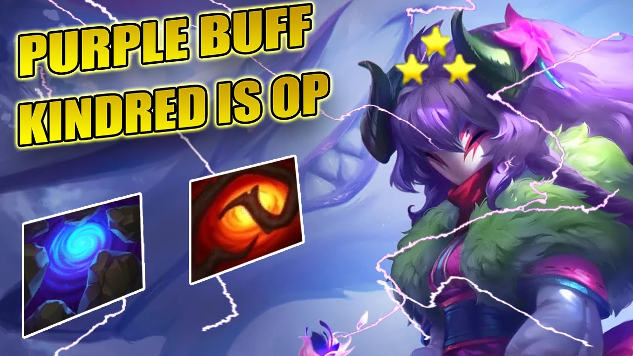 Much like Set 10 Ezreal, having Blue Buff and Red Buff on Kindred is ...
