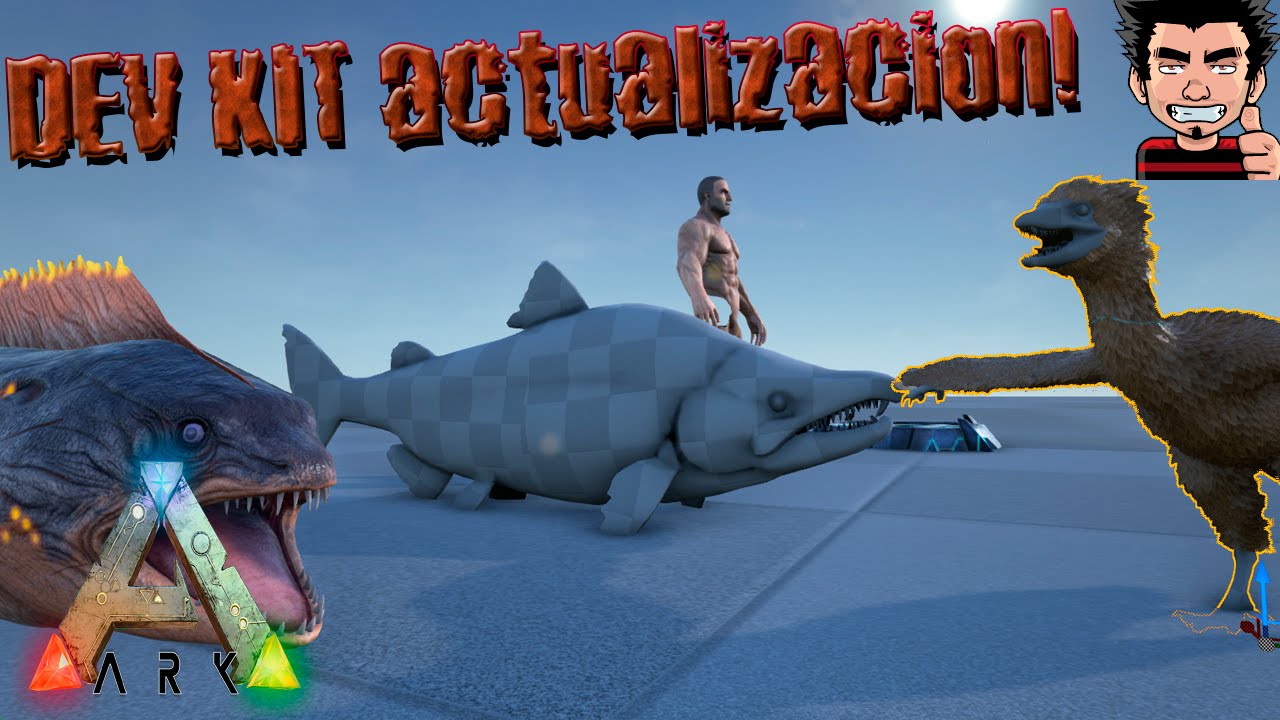 ARK Survival Evolved DEV KIT Actualizacion Eel Archaeotheryx Sabertooth ...