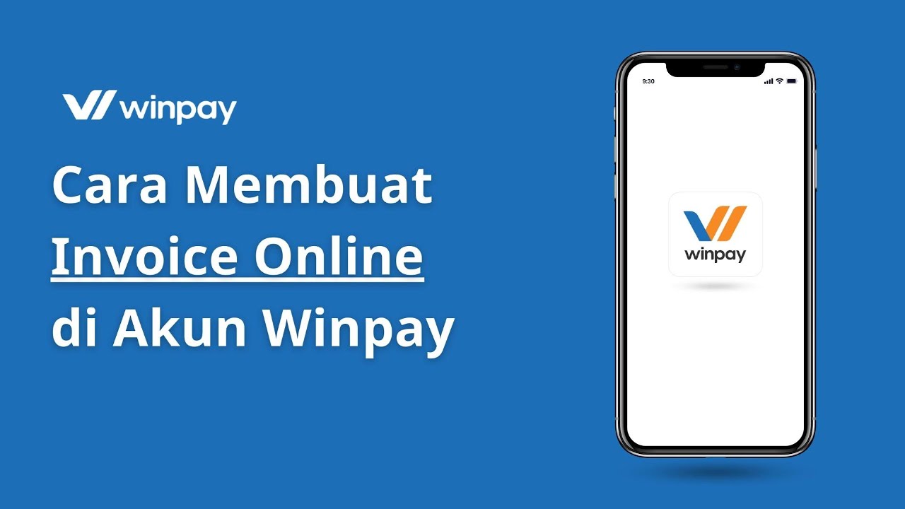 Cara Membuat Invoice Online di Aplikasi Winpay - YouTube