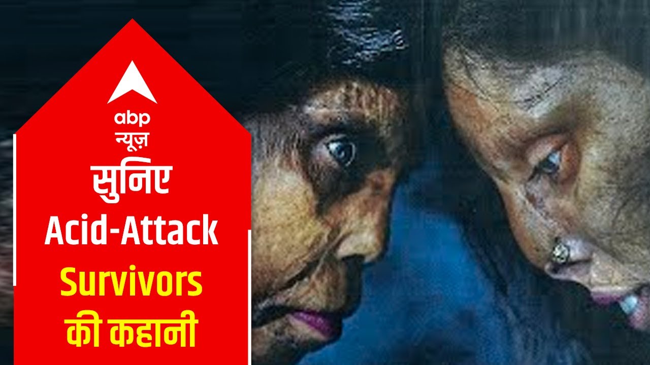 Stories of brave acid-attack survivors will inspire you to fight and ...
