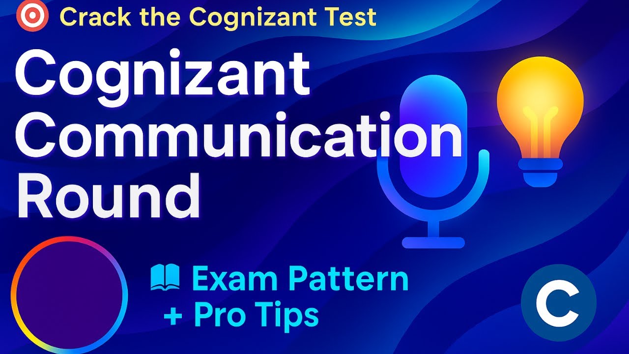 Cognizant Communication Round 2025 🔥 | Exam Pattern, Tips & Practice ...