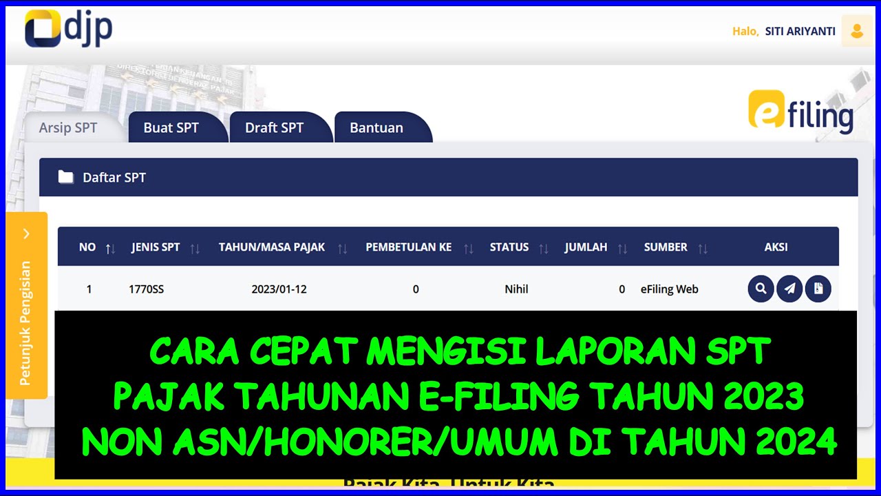 CARA MENGISI LAPORAN SPT PAJAK TAHUNAN E-FILING 2023 DI TAHUN 2024 ...