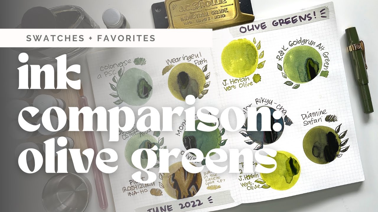 Olive Green Inks! Fountain Pen Ink Comparison No. 3 | Finding the ...
