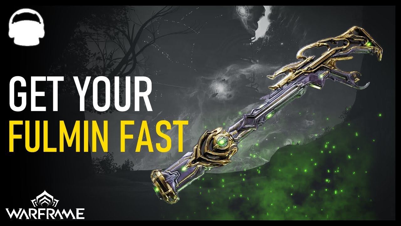 GET YOUR FULMIN PRIME FAST | Warframe 2023 - YouTube