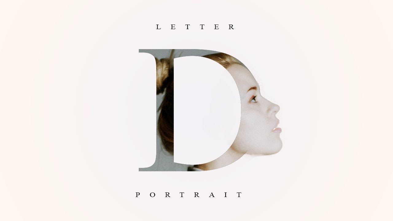 LETTER PORTRAIT EFFECT | TEXT MANIPULATION EFFECT | PHOTOSHOP TUTORIAL ...