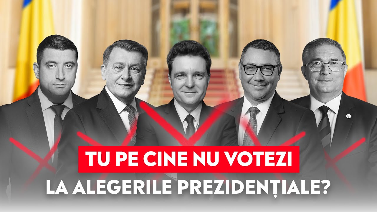 Pe cine nu alegi la alegerile prezidențiale şi de ce? - YouTube