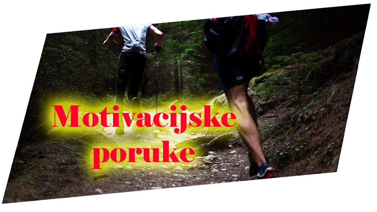 Motivacijske poruke - YouTube