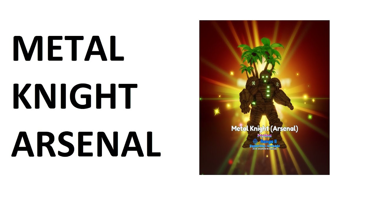 Evolving Metal Knight And Showcasing In Anime Adventures! - YouTube